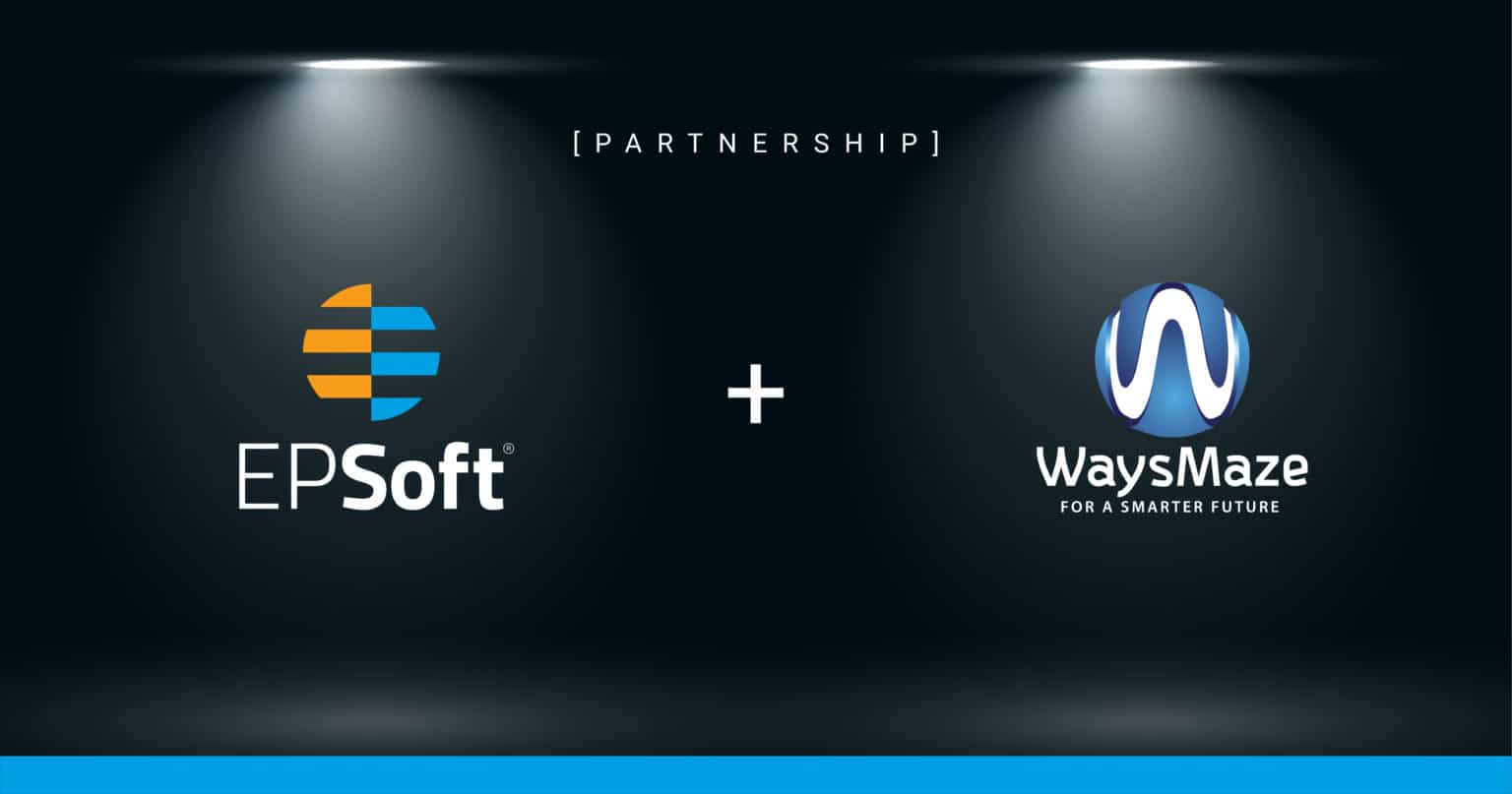 EPSoft and WaysMaze Technologies Form Strategic Business Alliance